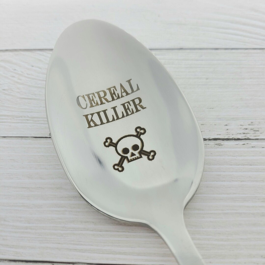 Engraved Cereal Killer Spoon, Custom Stainless Steel Cutlery ...