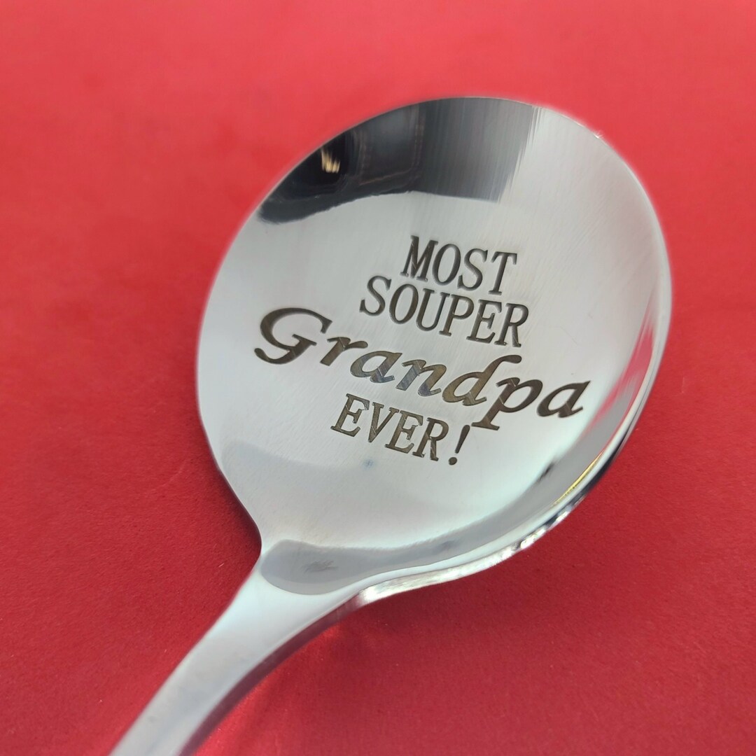 Engraved Grandpa Spoon, Custom Stainless Steel Cutlery, Personalized Spoon for Soup Lovers ...