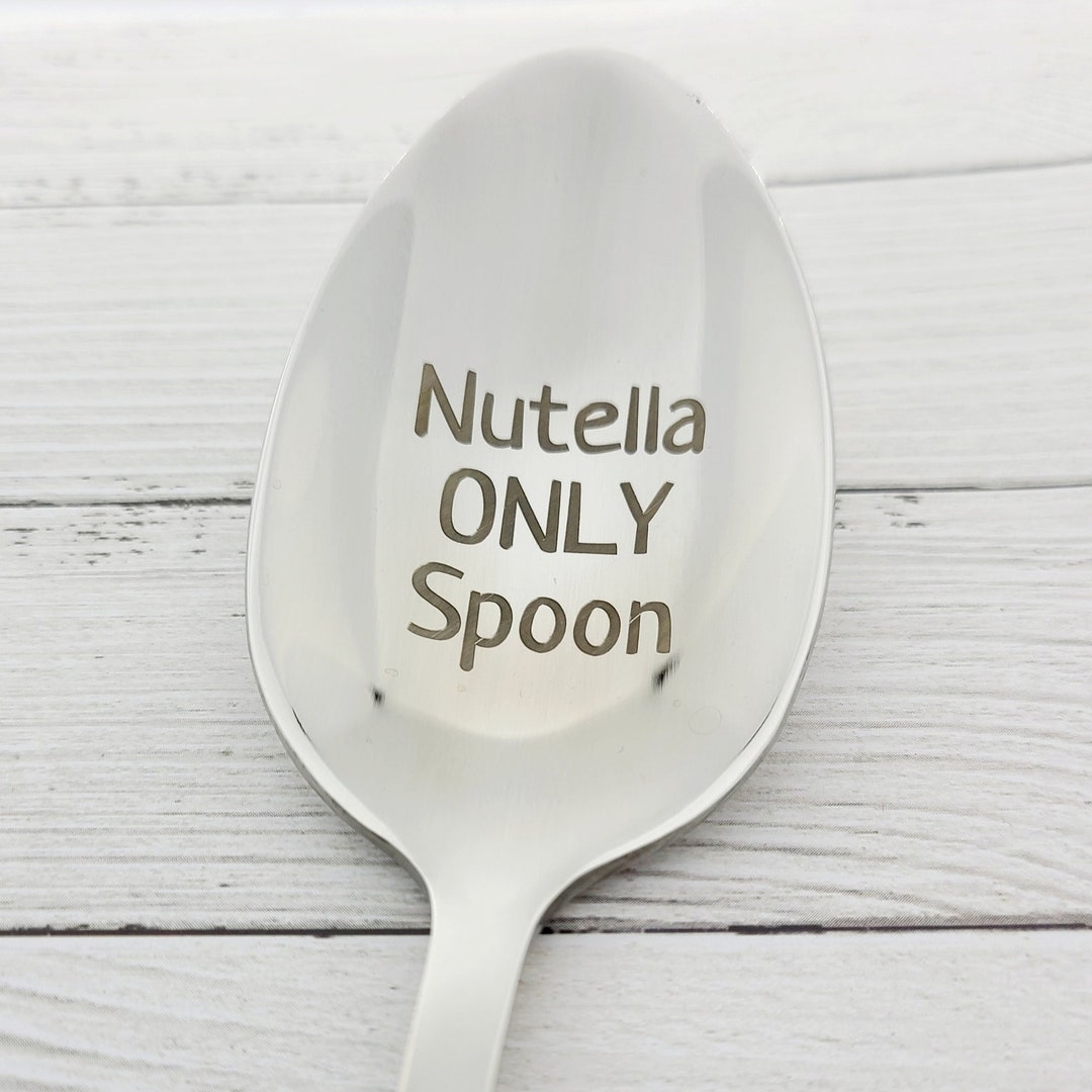 Engraved Nutella Spoon, Personalized Fun Saying Cutlery , Custom ...