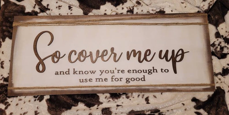 Cover Me up Sign, Wallen, Bedroom Decor, Country, Farmhouse - Etsy