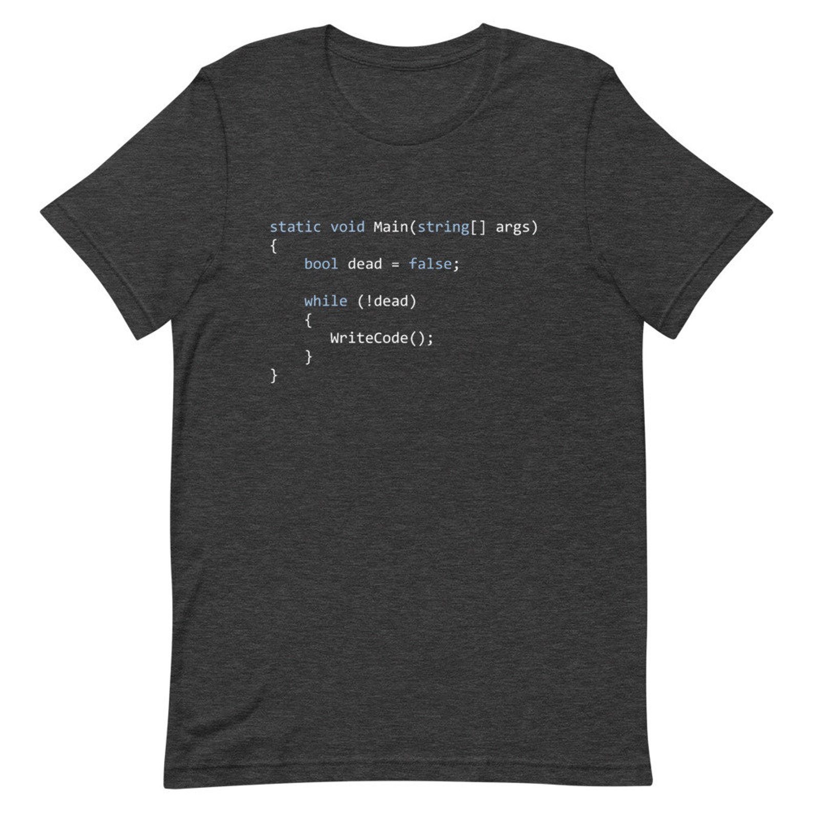While Not Dead Write Code Short-sleeve T-shirt Coding Shirt Programming ...