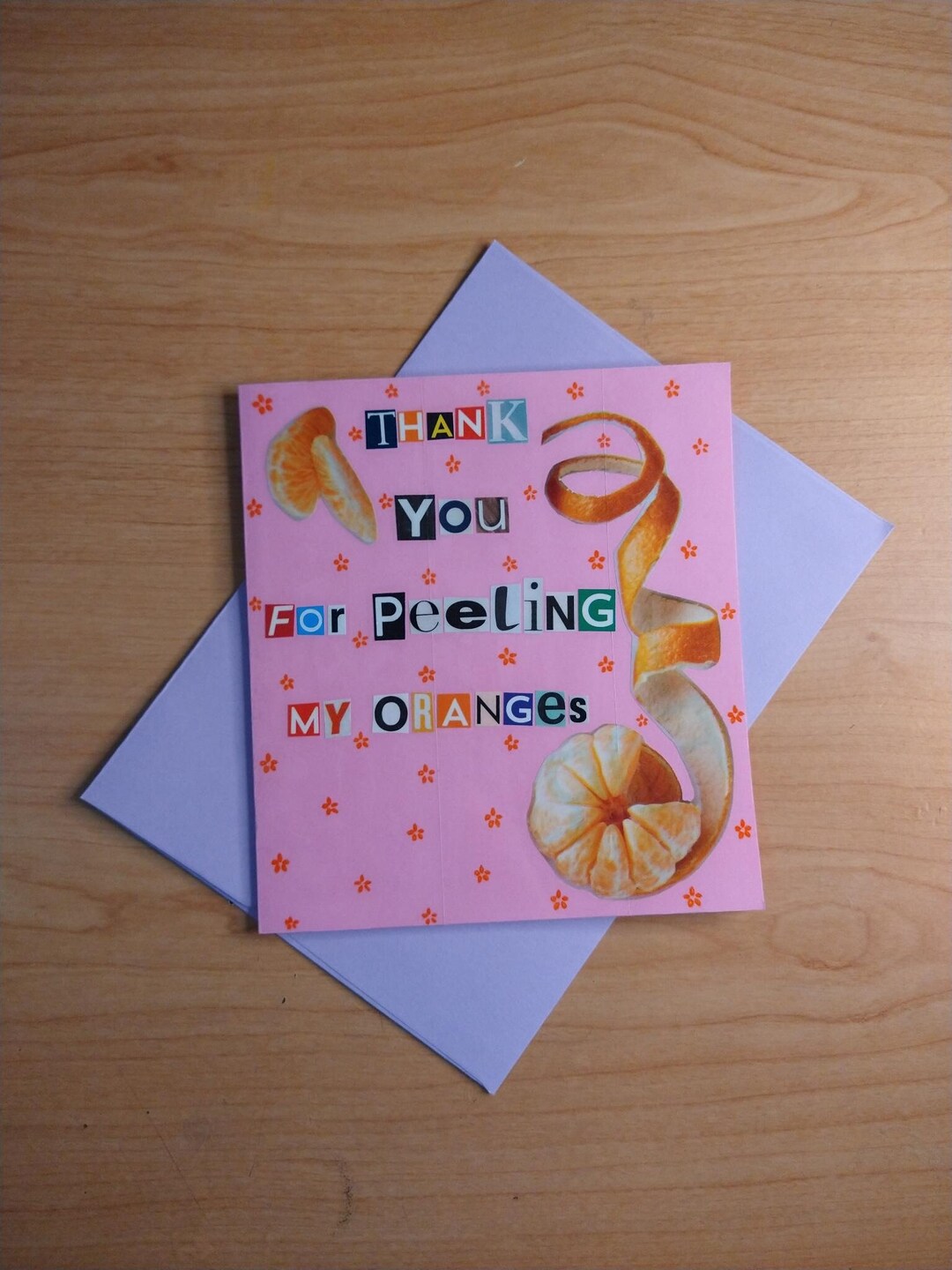Thank You for Peeling My Oranges Collage Greeting Card - Etsy