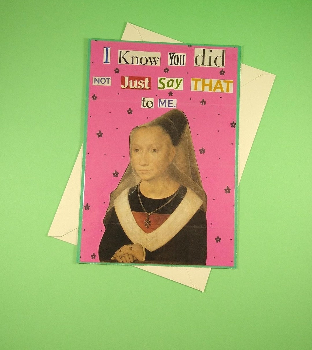 I Know You Did Not Just Say That to Me, Collage Greeting Card - Etsy