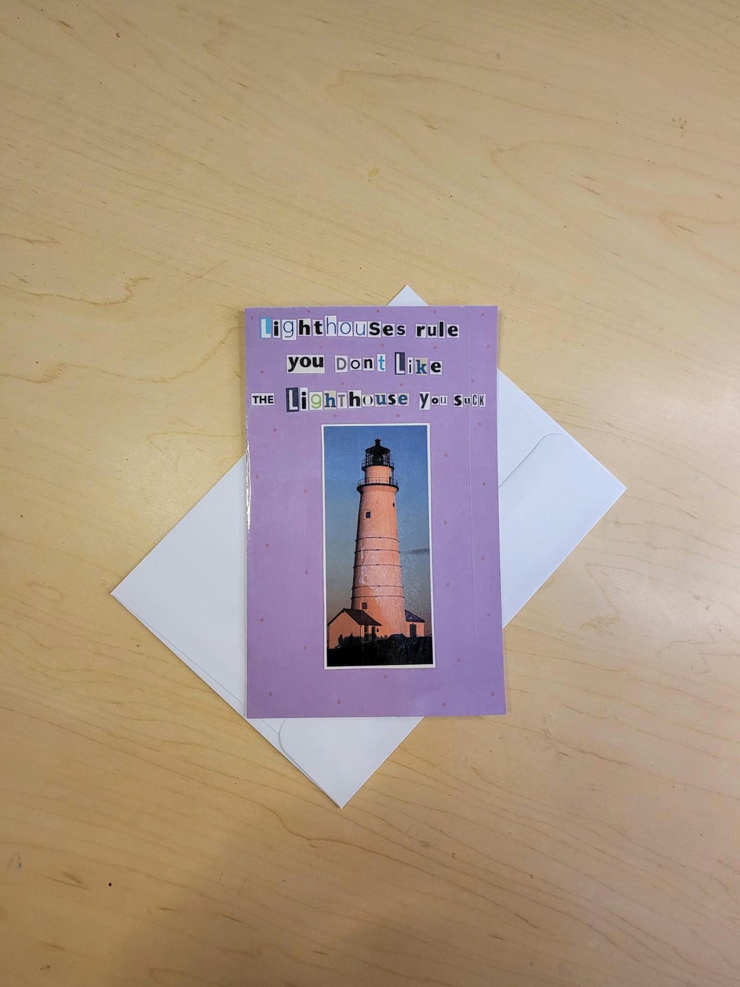 Lighthouses Rule You Don't Like the Lighthouse You Suck, Greeting Card ...