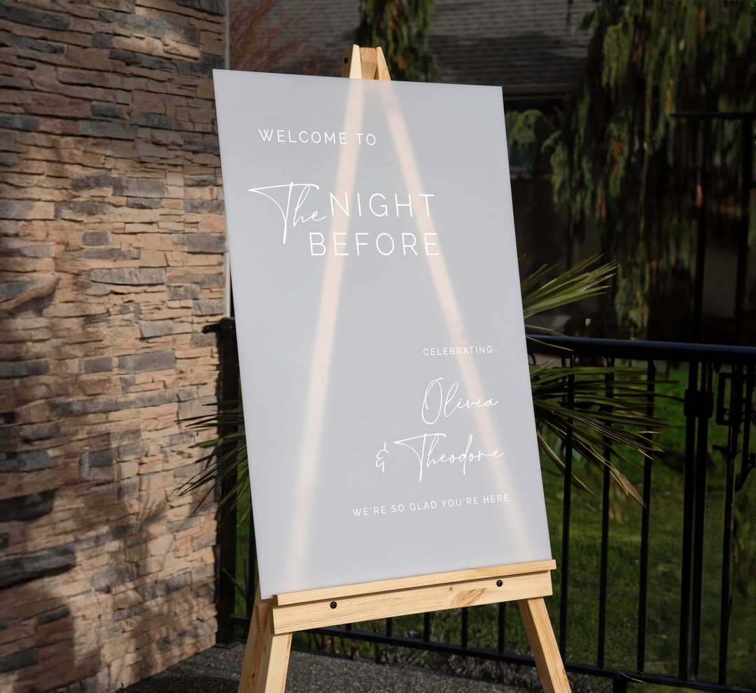 The Night Before Welcome Sign Rehearsal Dinner Wedding Sign Acrylic ...