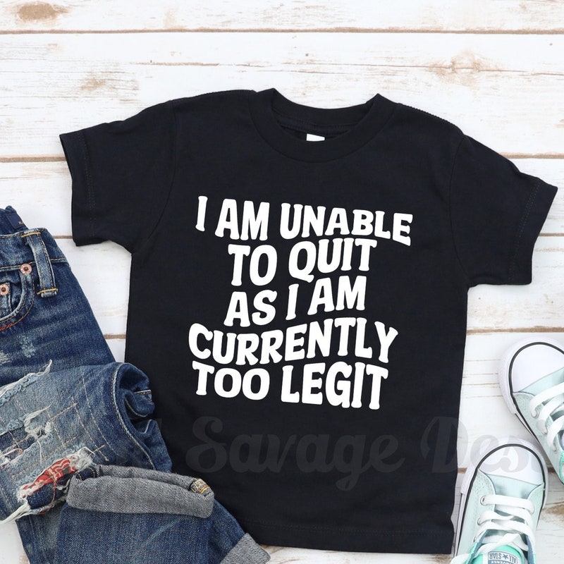 Too Legit to Quit - Etsy