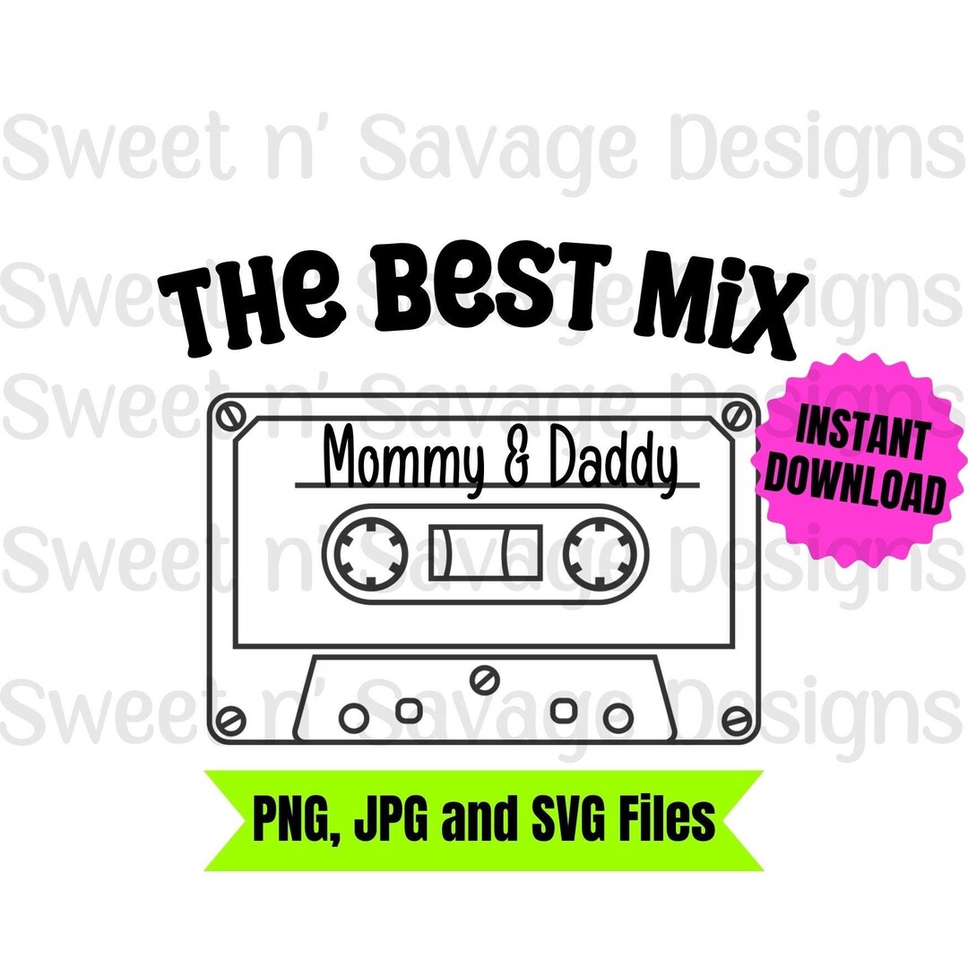 Best Mix SVG Mix Tape Download Cricut Cut File Baby Clipart Digital ...