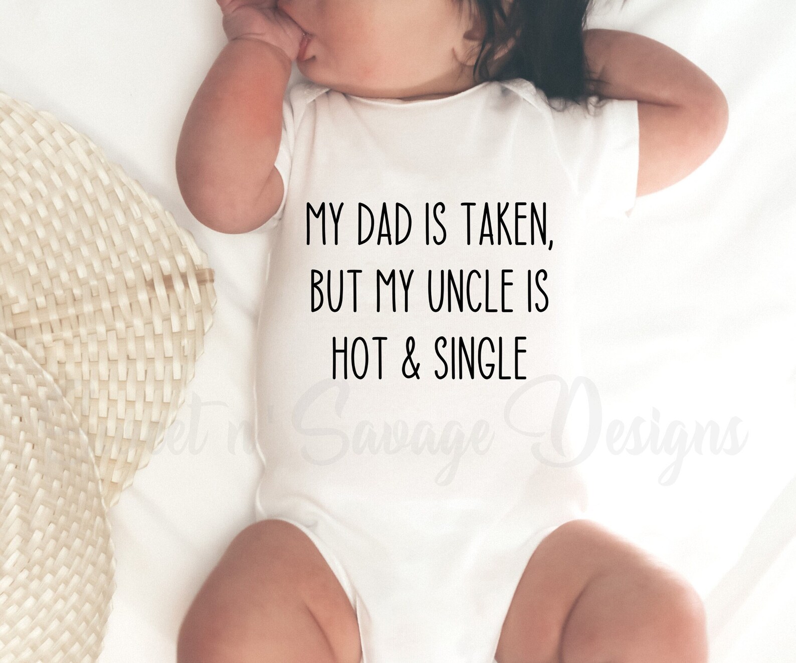 My Dad is Taken but My Uncle is Hot and Single Onesie® Uncle - Etsy