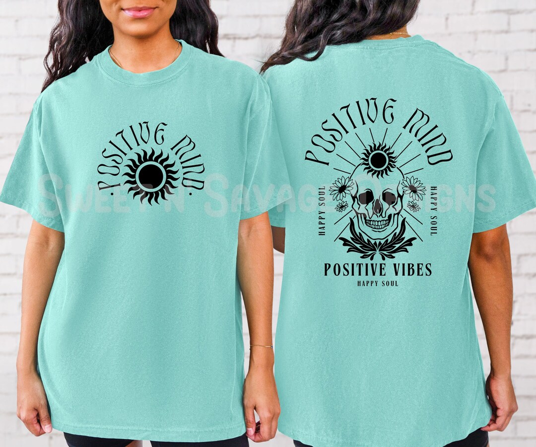 Positive Mind Shirt Front and Back Quote Shirts Women's - Etsy