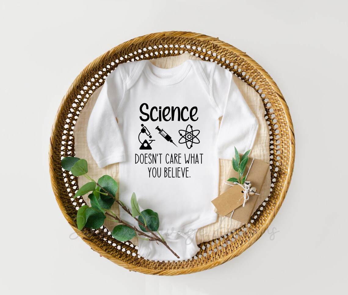 Science Onesies® Science Doesn't Care What You Believe - Etsy