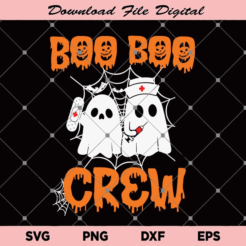 Boo Boo Crew Svg, Halloween Nurse Svg, Ghost Nurse Svg, Funny Halloween ...