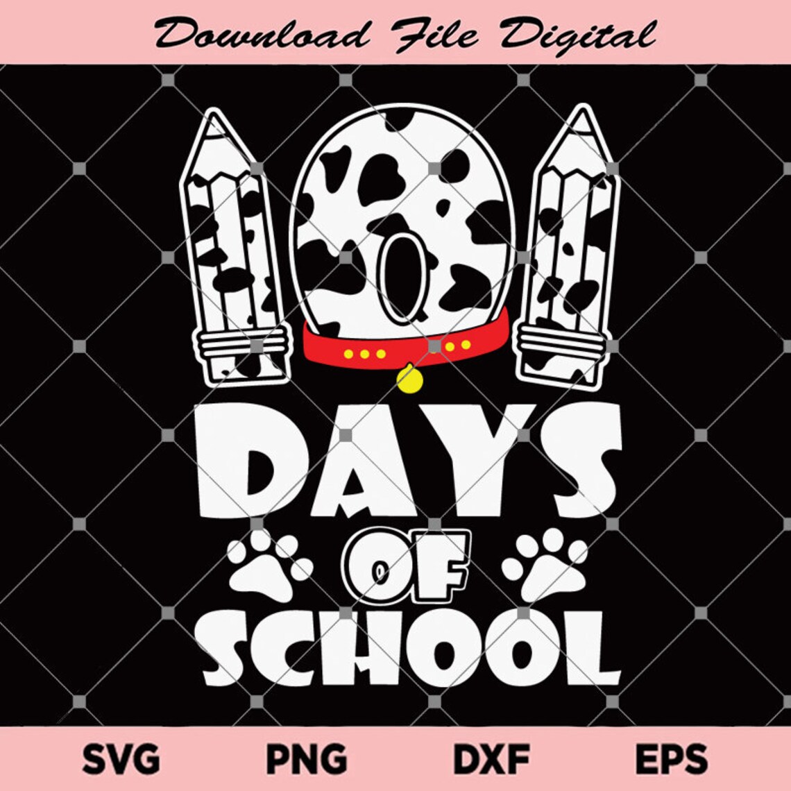 101 Days of School Svg, 101 Day Svg, Dalmatian Dog School Svg, Teacher ...