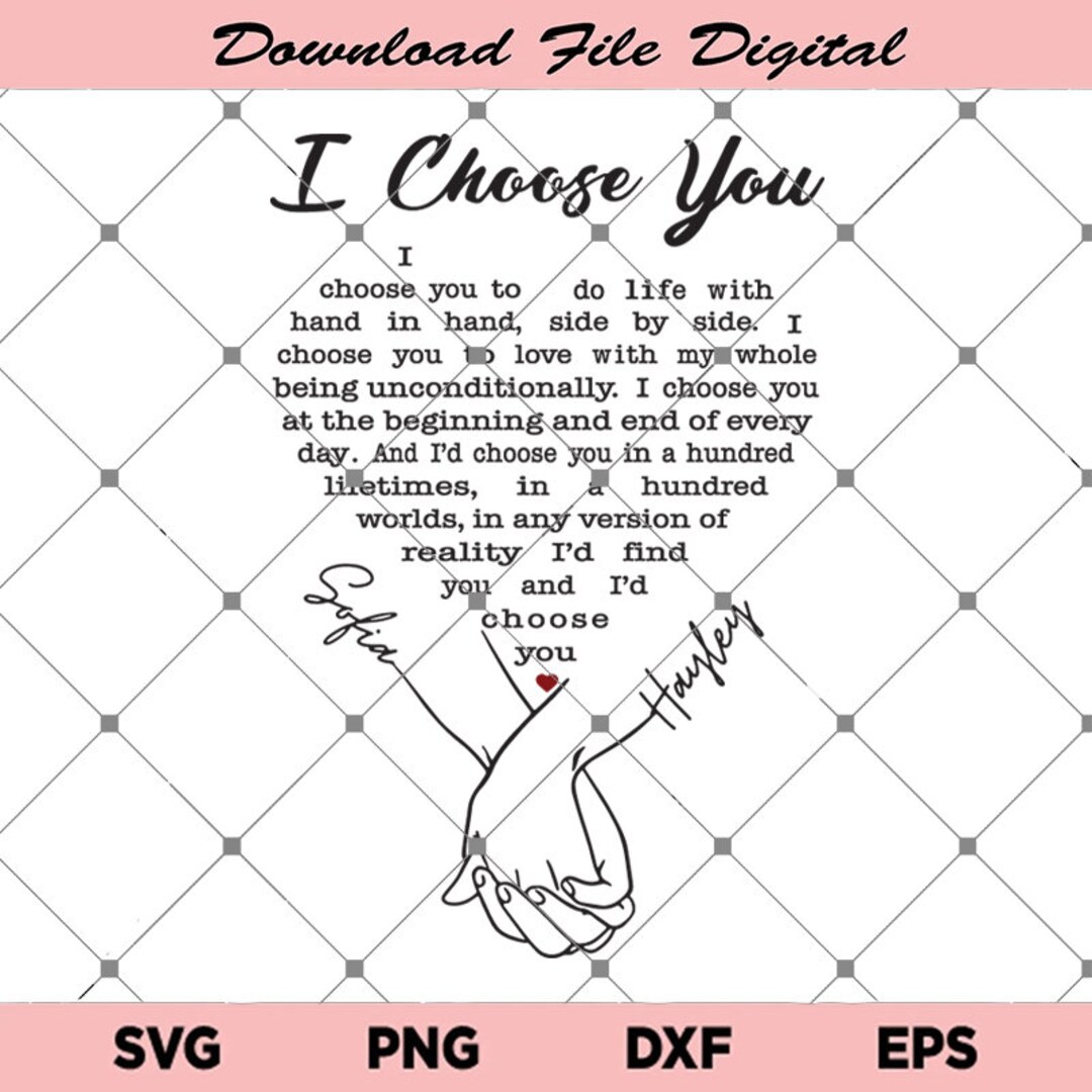I Choose You Svg, Custom Name Svg, First Wedding Anniversary Svg ...