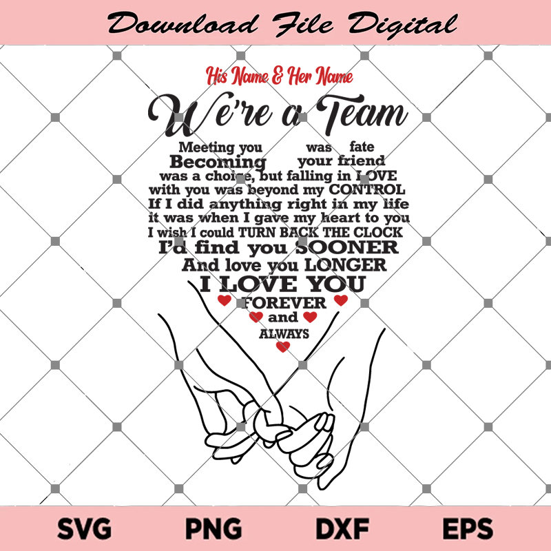 We're A Team Svg, Custom Name We Are A Team Promise Hand in Hand Svg ...