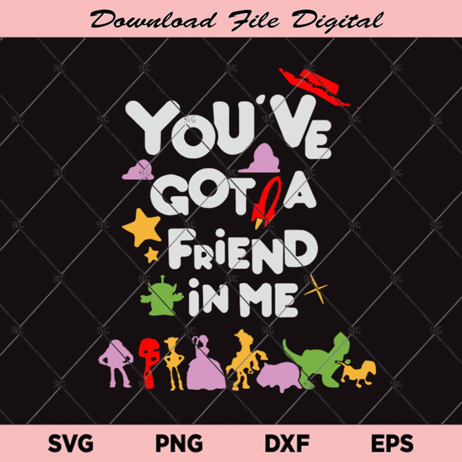 You’ve Got A Friend in Me Svg, Friend Svg, Kid Svg, Download File ...