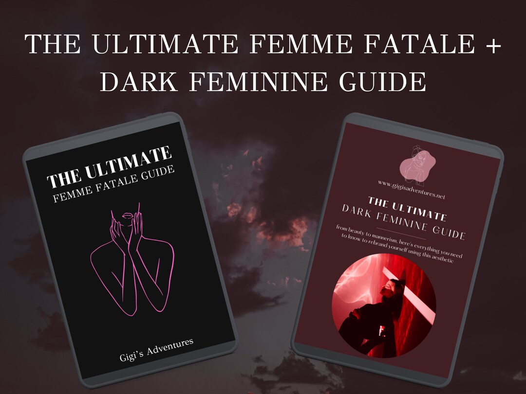 The Ultimate Femme Fatale Guide + the Ultimate Dark Feminine Guide Bundle | Femme Fatale | Dark ...