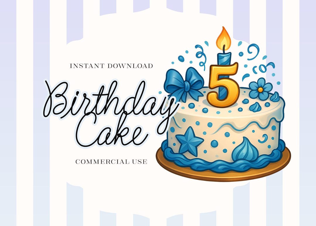 Blue Birthday Cake Clip Art - Instant Download | PNG File | 5 Yearsold ...