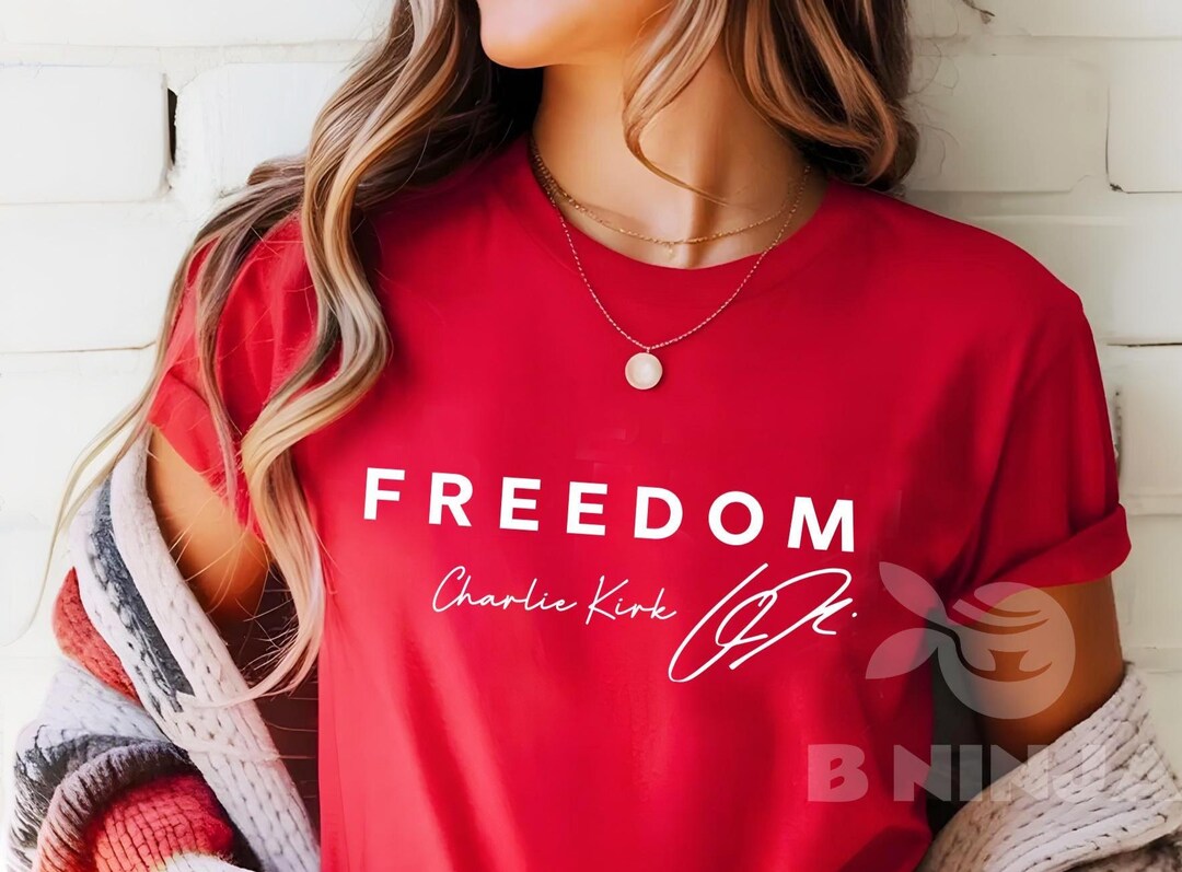 Charlie Kirk Shirt,charlie Kirk Freedom Shirt,justice for Charlie Kirk ...
