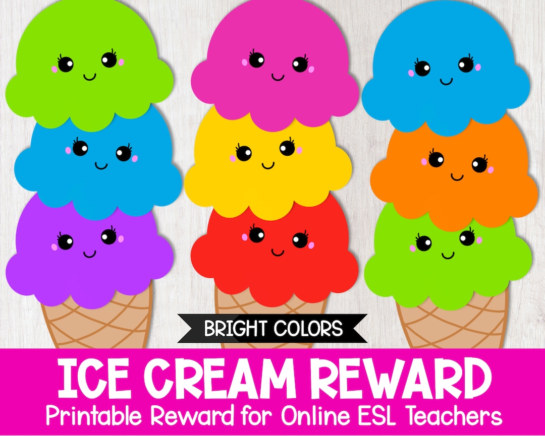 Printable Ice Cream Reward System for Online Teaching - Colorful Ice ...