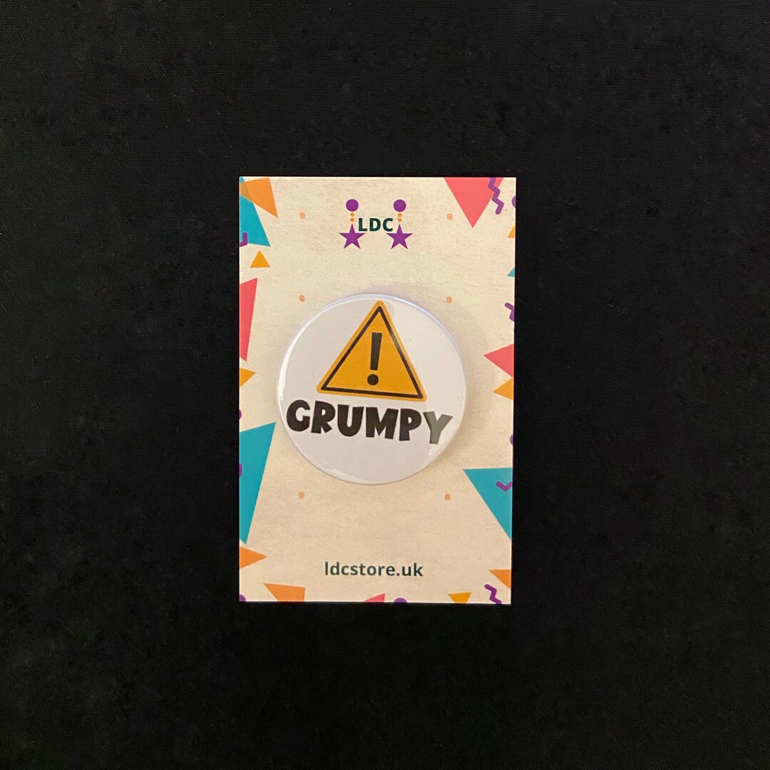 Grumpy Warning Badge 38mm Badge or Magnet Valentine's Day Gift Unique ...
