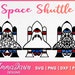 SPACE SHUTTLE SVG, Space Svg, Rocket Svg, Space Ship Svg Png Dxf Fcm 3 ...