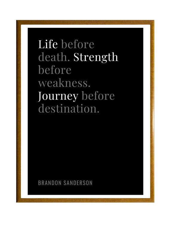Brandon Sanderson Quotes Brandon Sanderson Quote The Way Of Kings