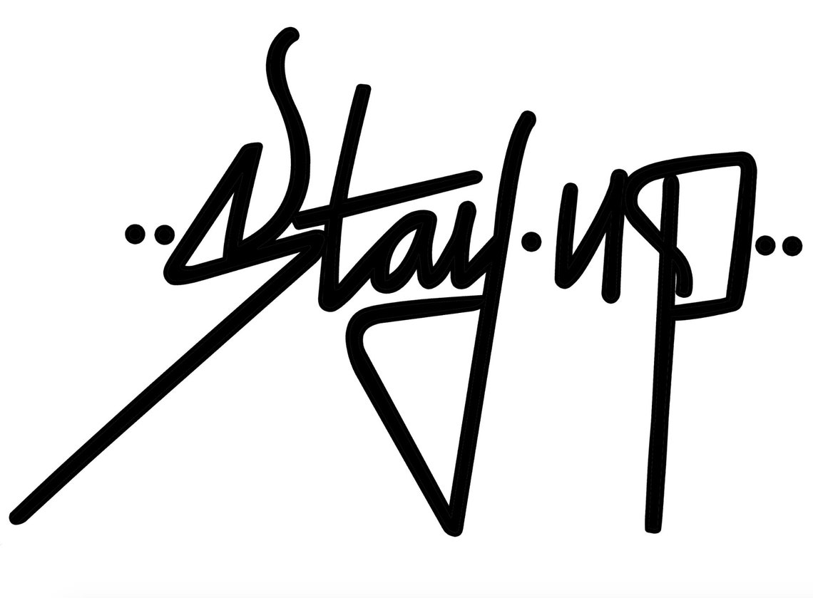 Stay Up Téléchargement instantané SVG, PNG, EPS, dxf, jpg ...