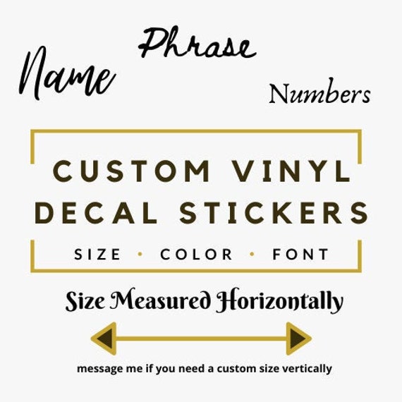 Custom Vinyl Decal Stickers Personalized Vinyl Decal | Etsy