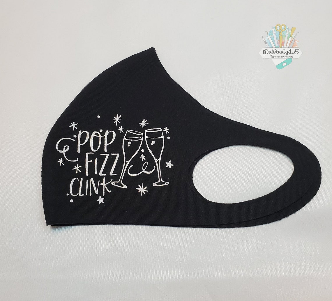 Pop Fizz Clink Face Mask | 2027 | 2026 | NEW YEAR | Champagne | Wedding ...