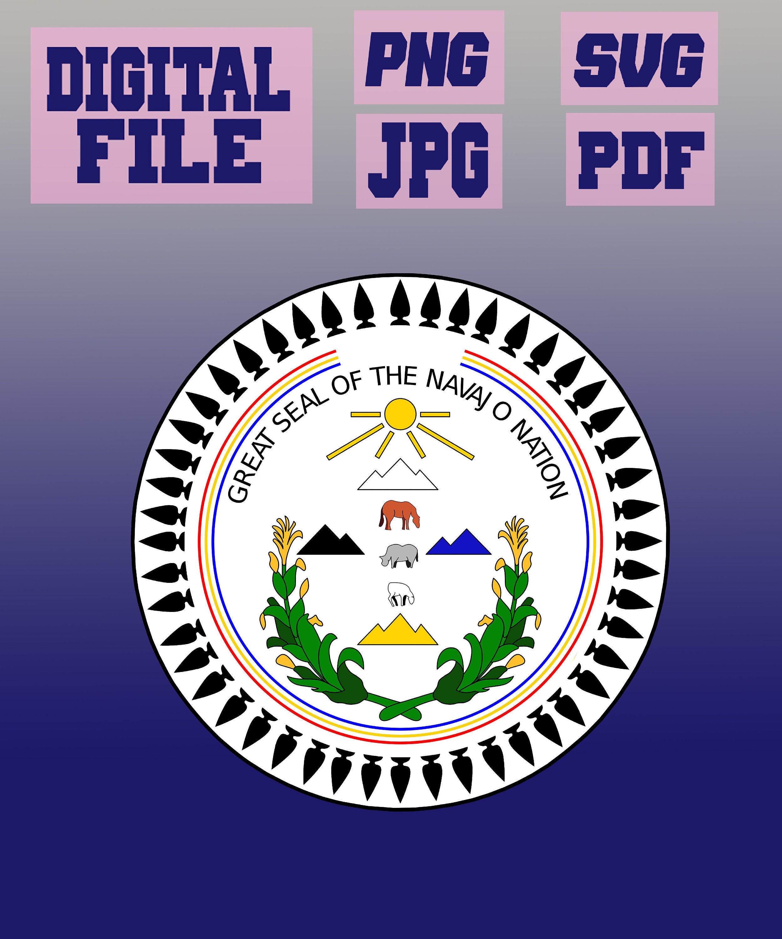 Svg/png/jpg/pdf the Great Seal of the Navajo Nation Cut File for Cricut ...