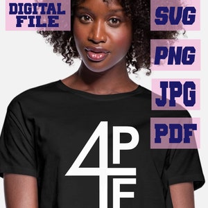 Svg/png/pdf/jpg 4PF Vector Cutting File for Cricut..instant Download ...