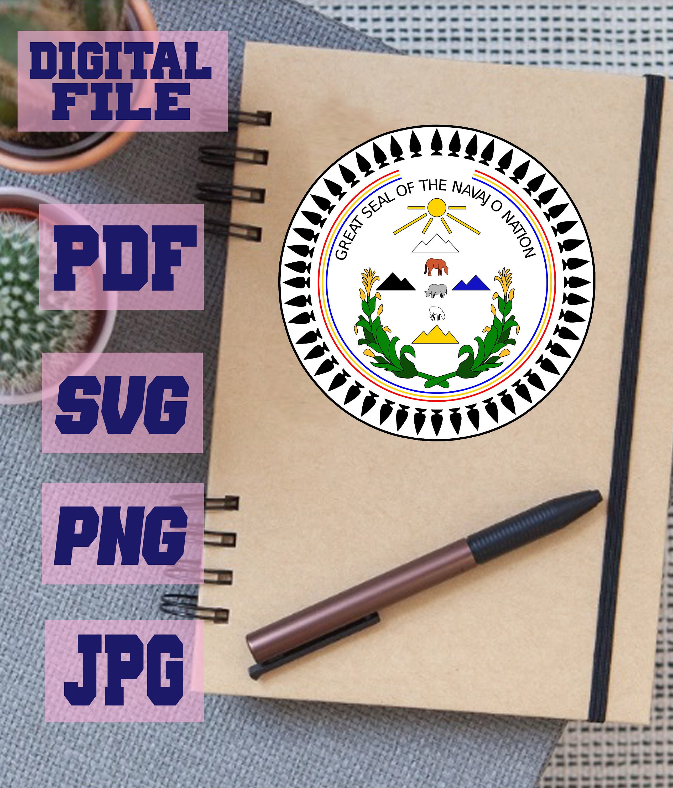 Svg/png/jpg/pdf the Great Seal of the Navajo Nation Cut File for Cricut ...