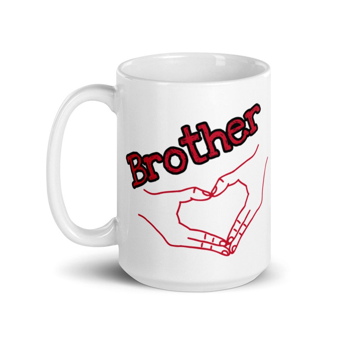 Brother Gifts, Brother Mug, Love Brother Gift, Best Brother Mug, My ...