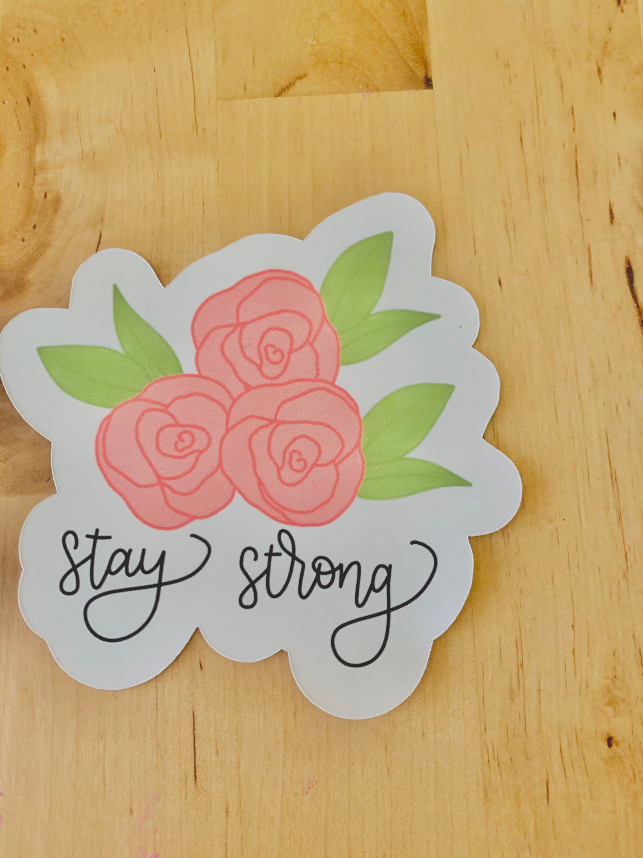 Floral stay strong sticker WEATHERPROOF | Etsy