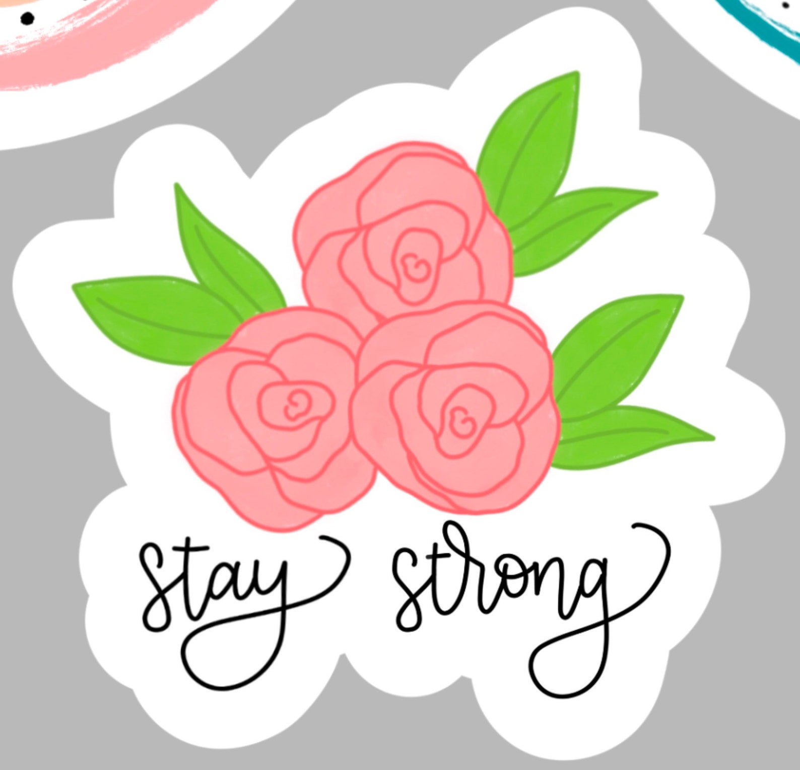 Floral stay strong sticker WEATHERPROOF | Etsy