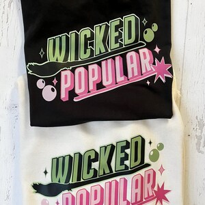 WICKED POPULAR Comfort Colors Premium TEE or Jerzees Crewneck ...