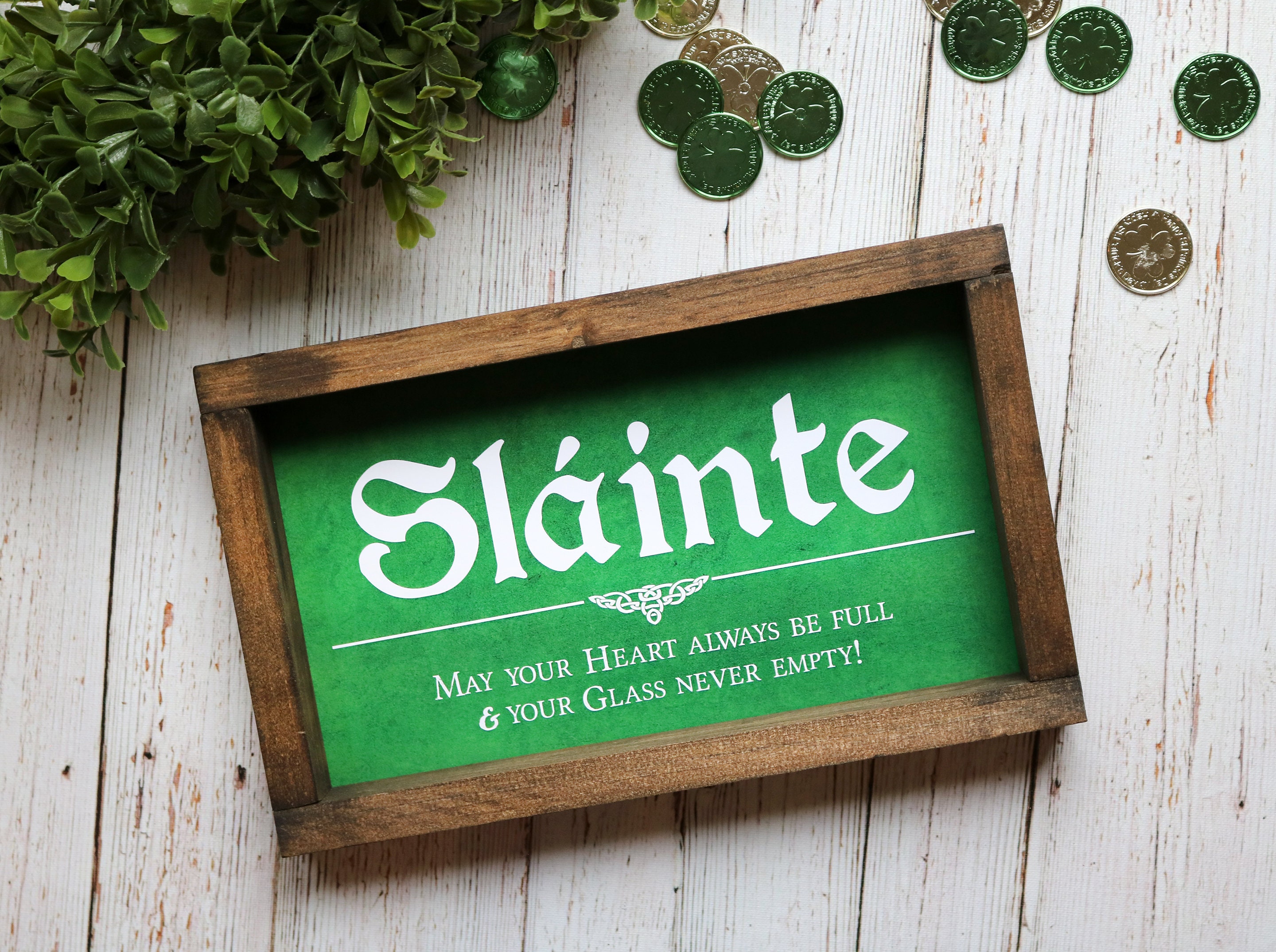 Slainte Sign