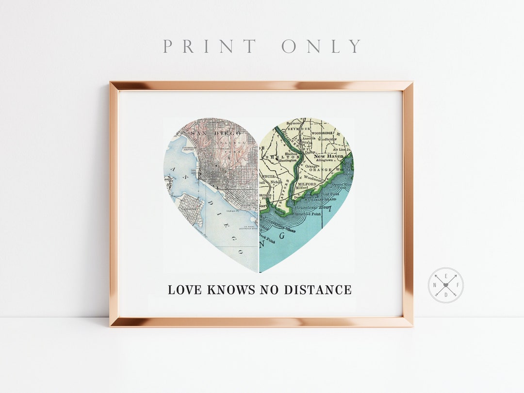 LOVE Knows No DISTANCE Heart Map Art | PRINT, Canvas or Digital File ...