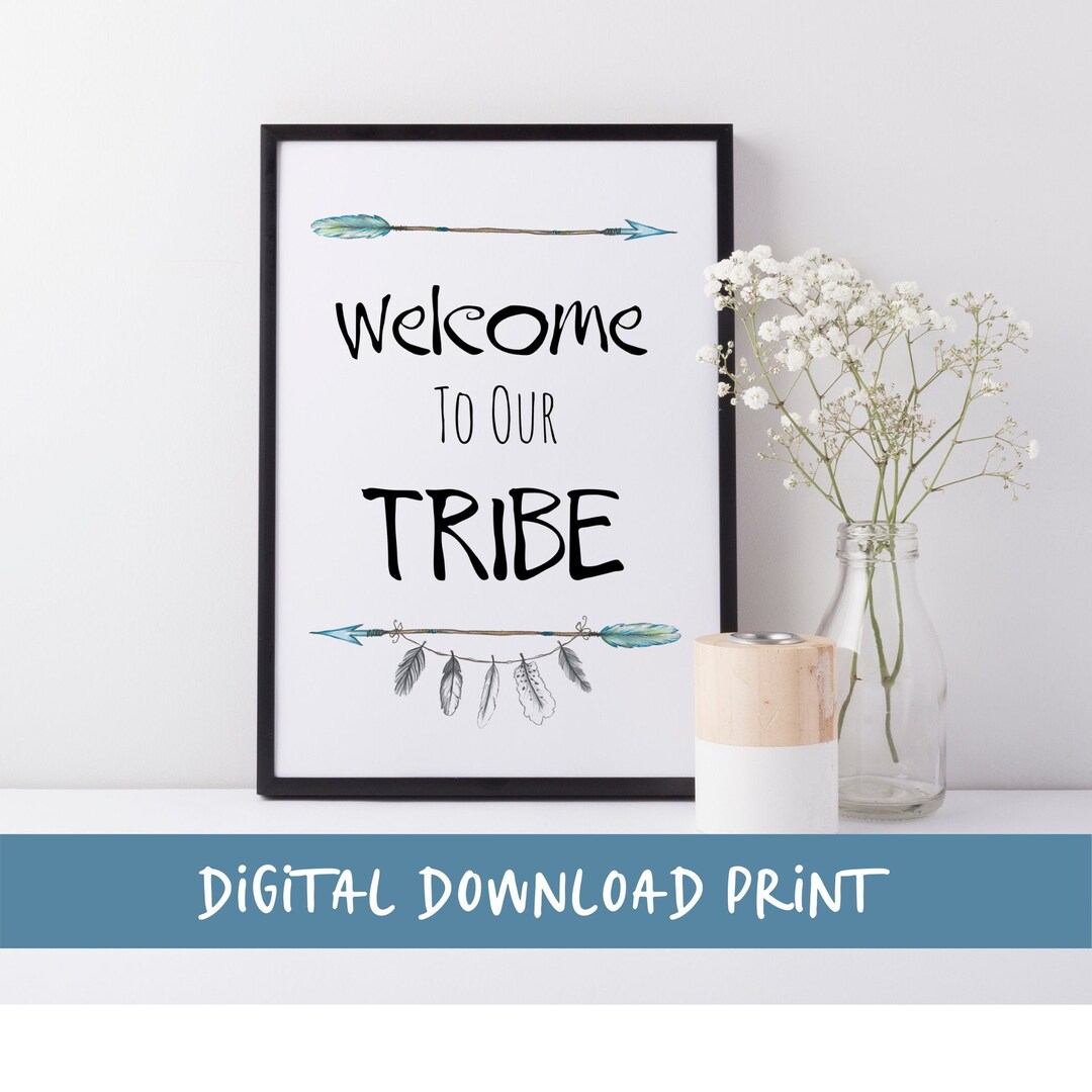 Instant Download Printable Welcome to Our Tribe Print - Etsy