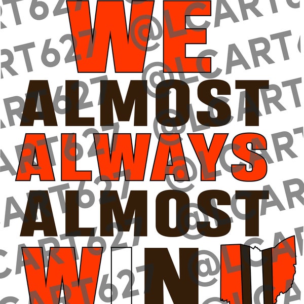 Almost Always Win Svg - Etsy