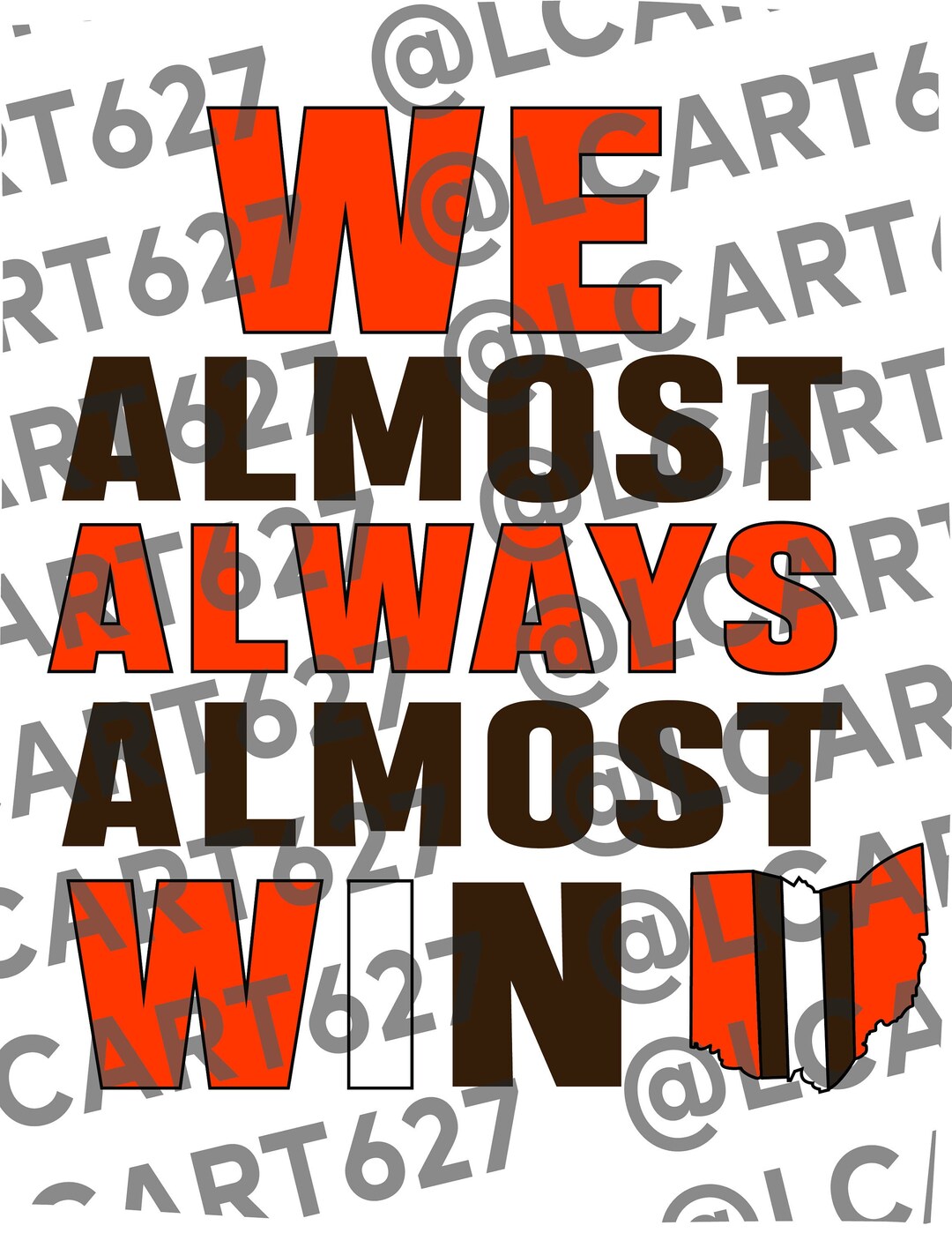 Browns We Almost Always Almost Win SVG PNG EPS File - Etsy