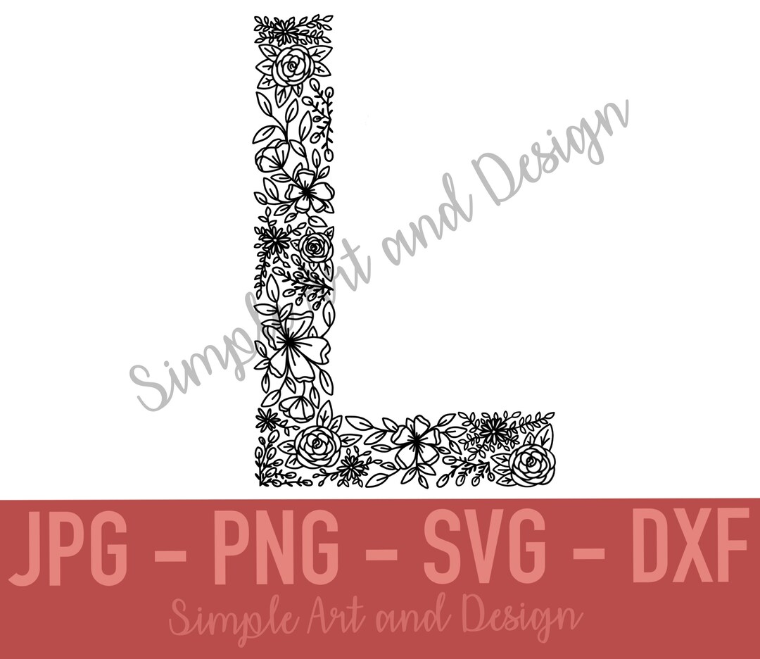 Floral Letter L | SVG | PNG | JPG | Dxf | Wall Art | Bedroom Decor ...