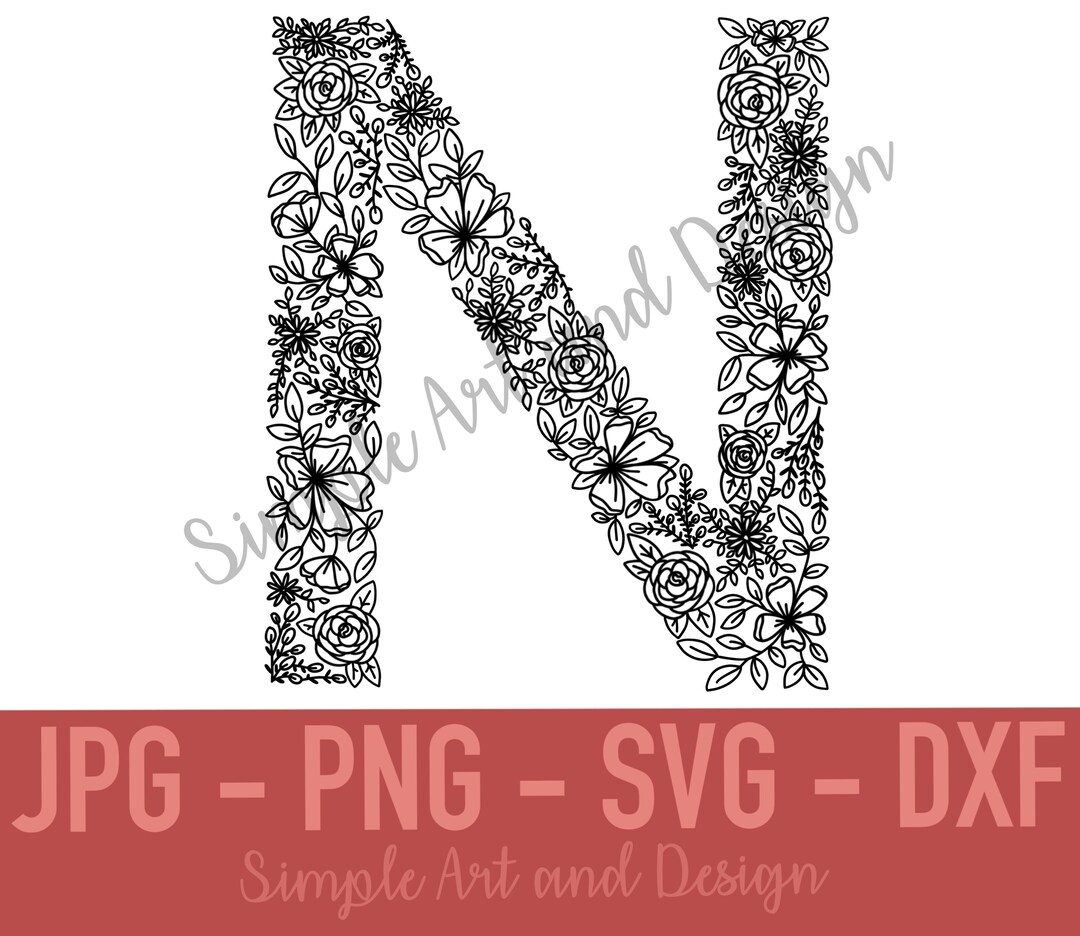 Floral Letter N | SVG | PNG | JPG | Dxf | Wall Art | Bedroom Decor ...