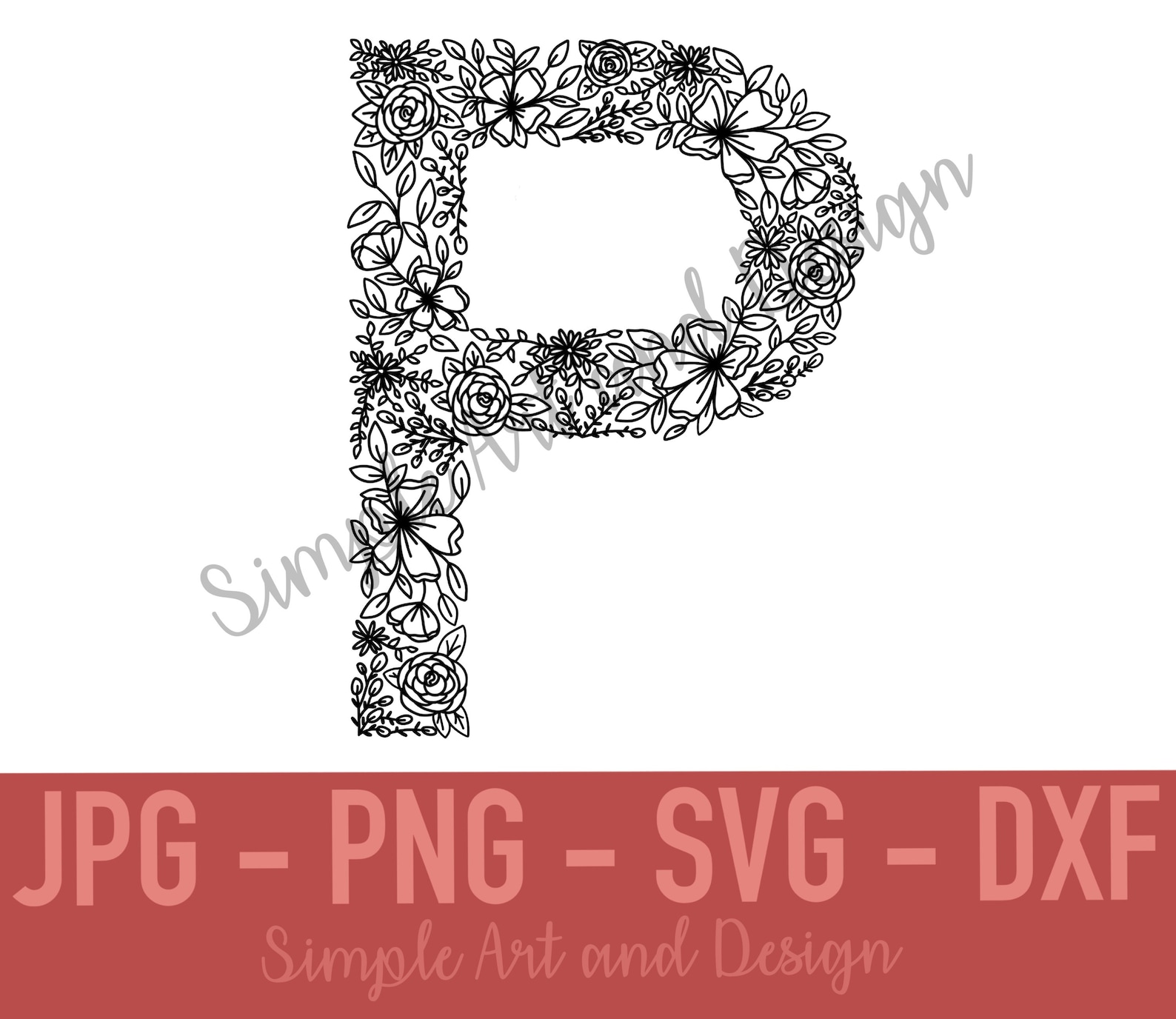 Floral Letter P | SVG | PNG | JPG | Dxf | Wall Art | Bedroom Decor ...