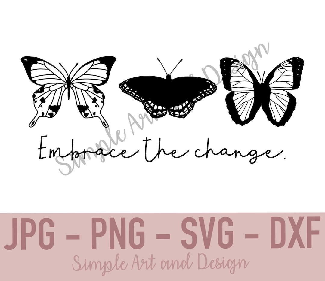 Butterfly Embrace the Change SVG | Hippie Pollinator Design (digital ...