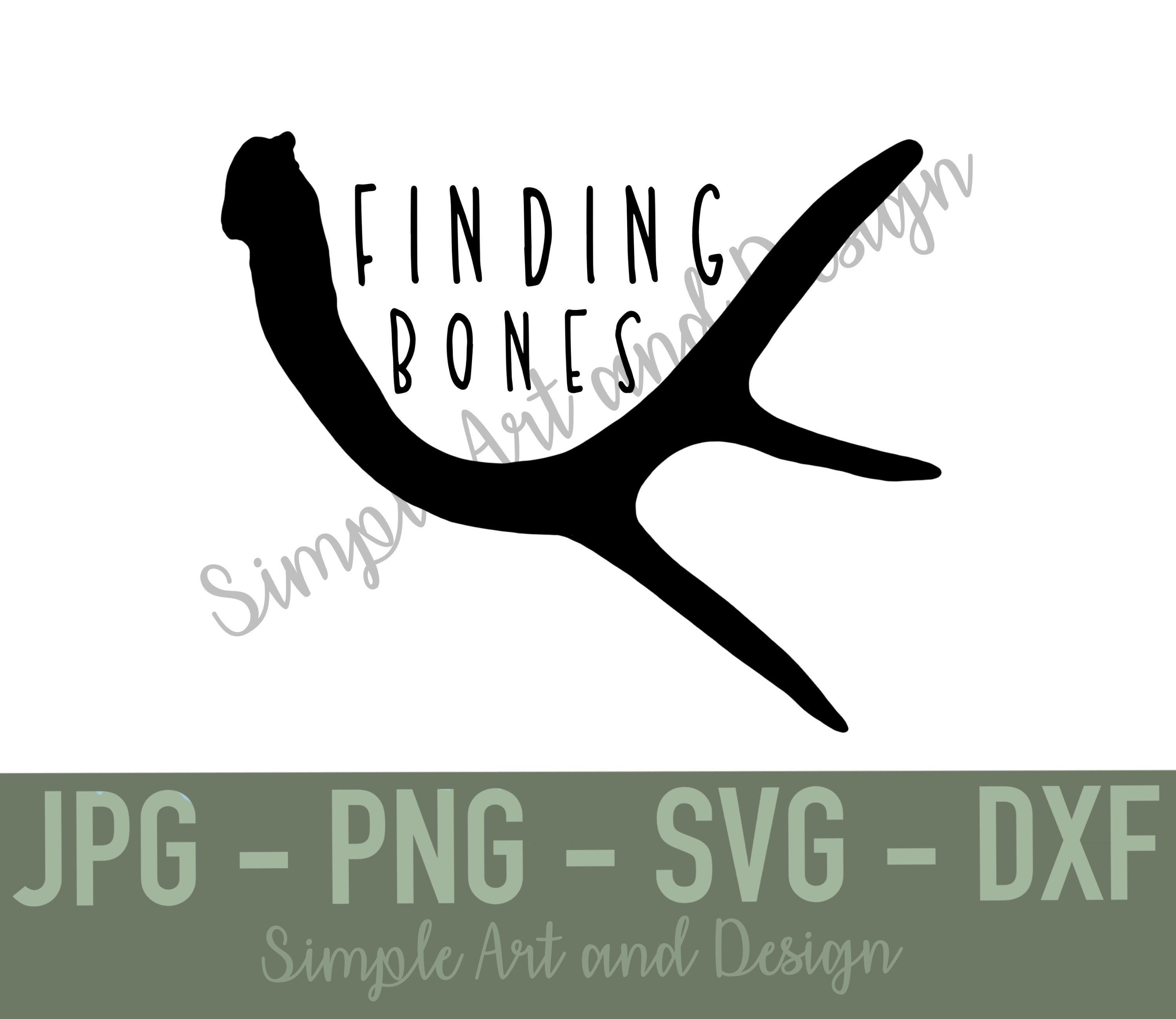 Finding Bones SVG PNG JPG Dxf Hunting Svg Antler - Etsy
