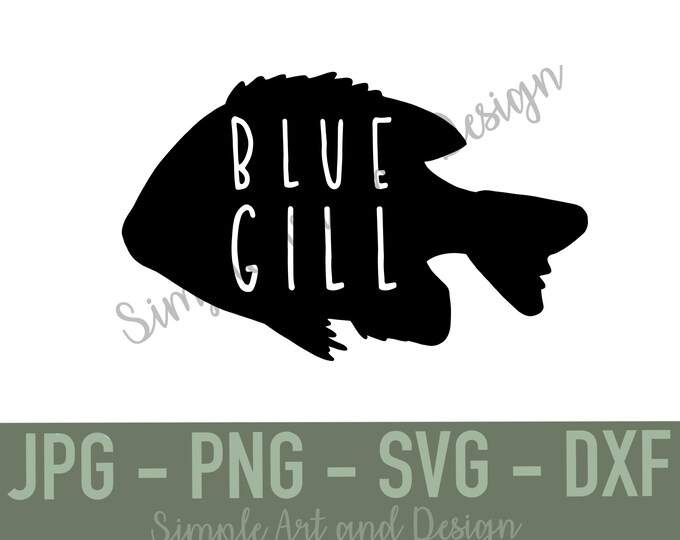 Bluegill SVG PNG JPG Dxf Fishing Svg Wall Art Cabin Art Instant ...