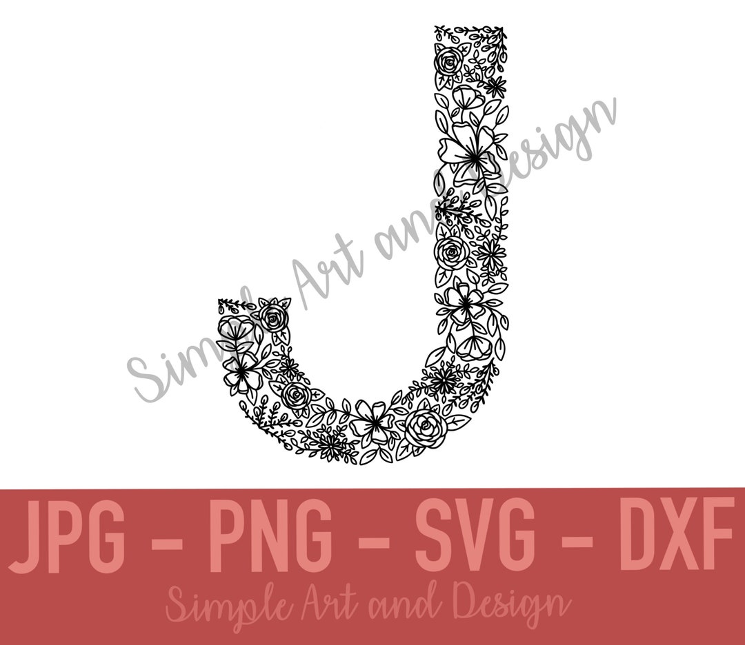 Floral Letter J | SVG | PNG | JPG | Dxf | Wall Art | Bedroom Decor ...