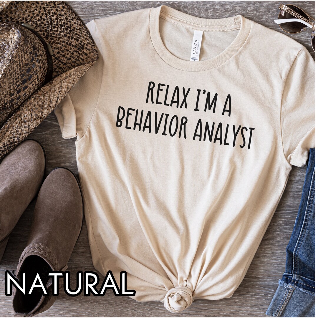 Behavior Analyst Shirt, Behavior Technician Shirt, Funny ABA Tshirt ...