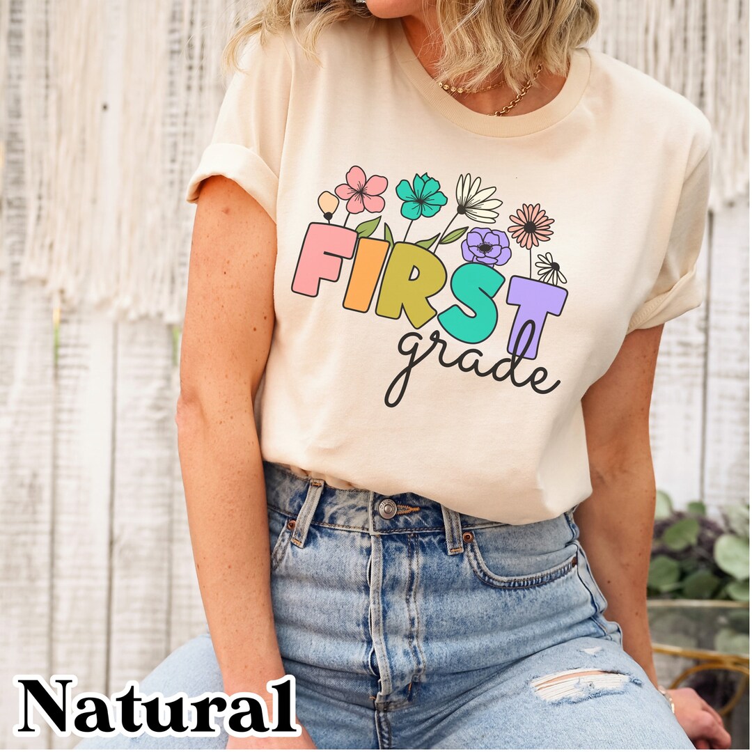Wildflower First Grade Teacher Shirt, 1st Grade Teacher Shirt , First ...